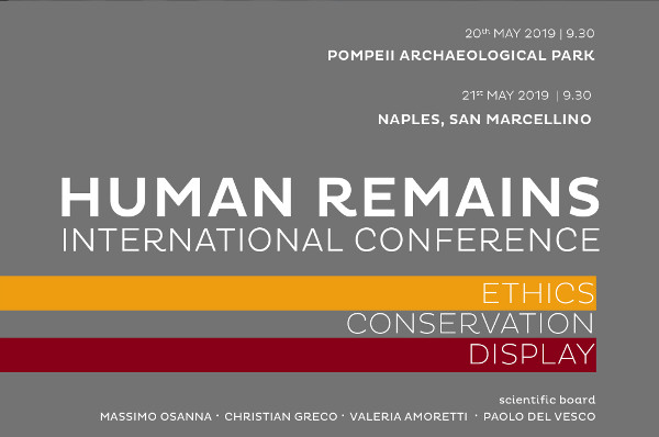 Conferenza Internazionale "Human Remains: Ethics, Conservation, display ...